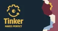 Tinker Makes Perfect - Coming Soon